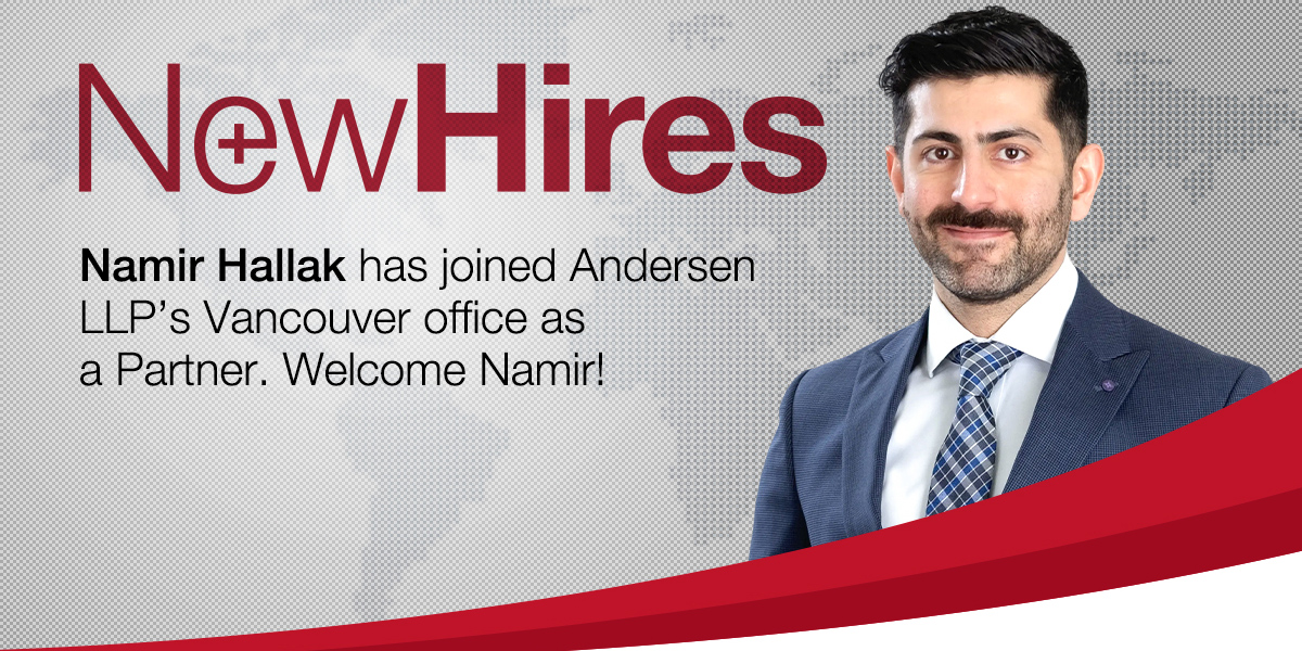 Andersen LLP welcomes Namir Hallak as Partner - Andersen in Canada